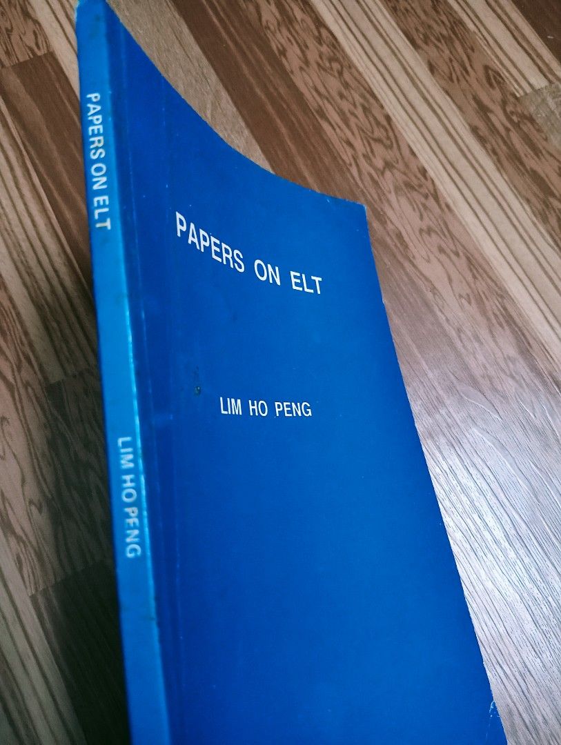 Buku Papers On ELT Lim Ho Peng First published 1993 Publisher-Inti ...