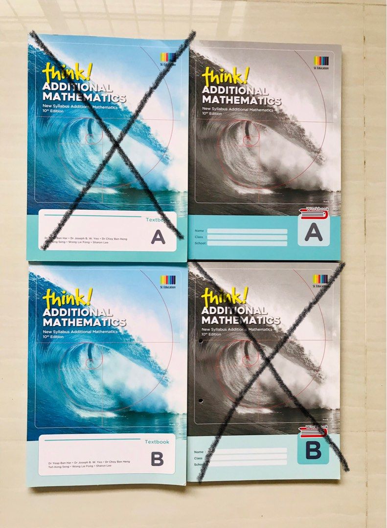 think! Additional Mathematics Textbook and Workbook A & B. Secondary ...