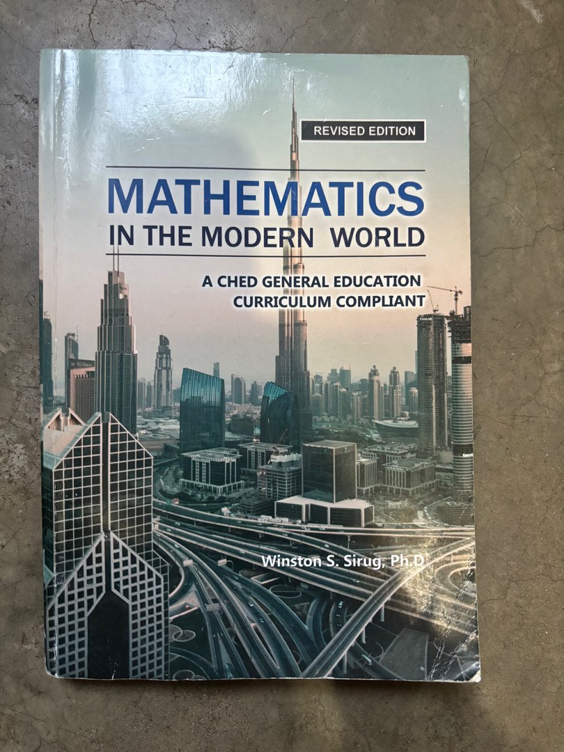 Mathematics in the Modern World A CHED General Education Curriculum ...