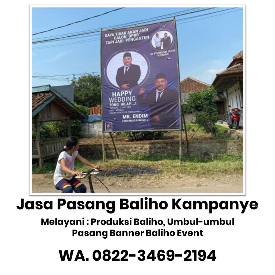 WA. 0822-3469-2194 Jasa Produksi Pasang Banner Baliho Kampanye Caleg ...