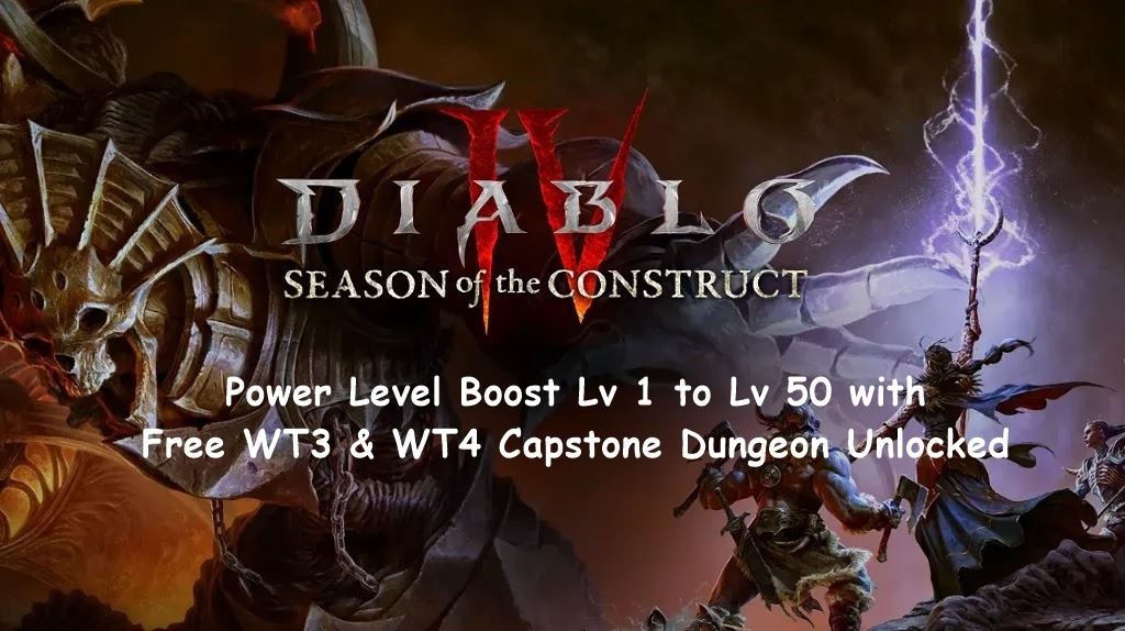 Diablo 4 Season 3 Softcore Power Level Boost Level (1 to 50) Free WT3 ...