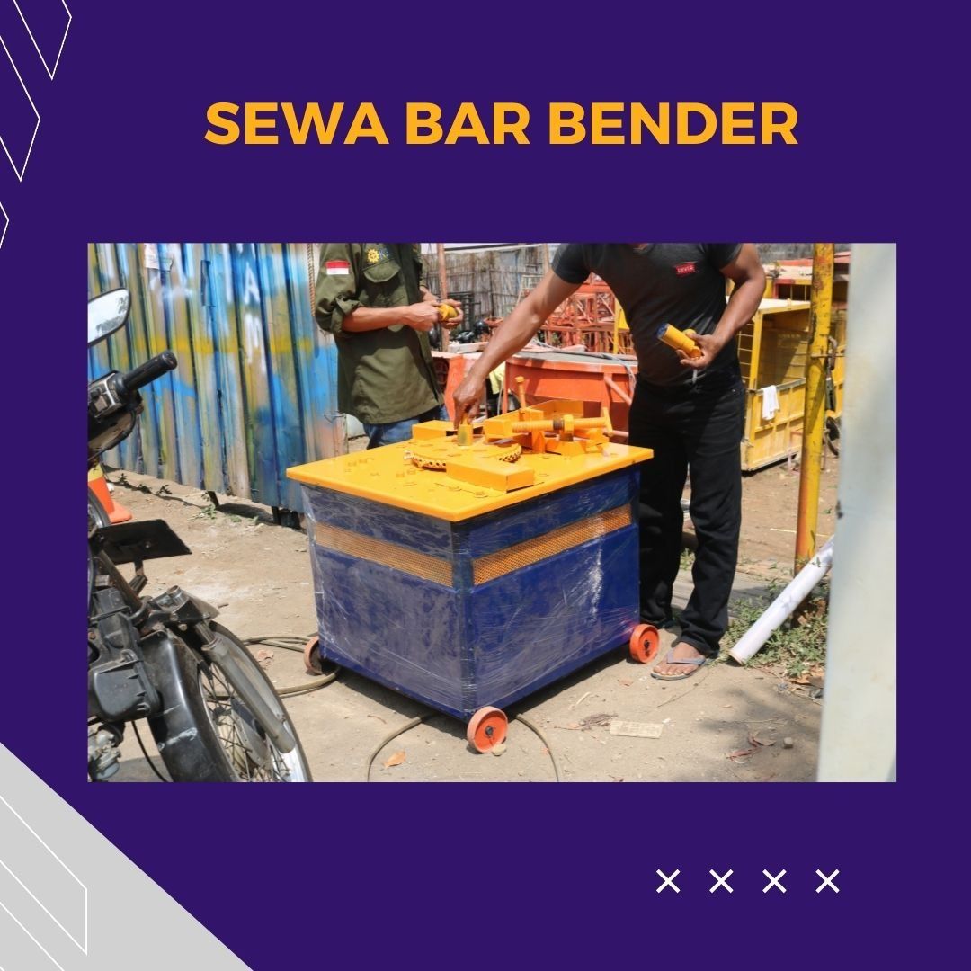 SEWA RENTAL BAR BENDER / BAR BENDING | BENDER DAN BENDING | MESIN ...