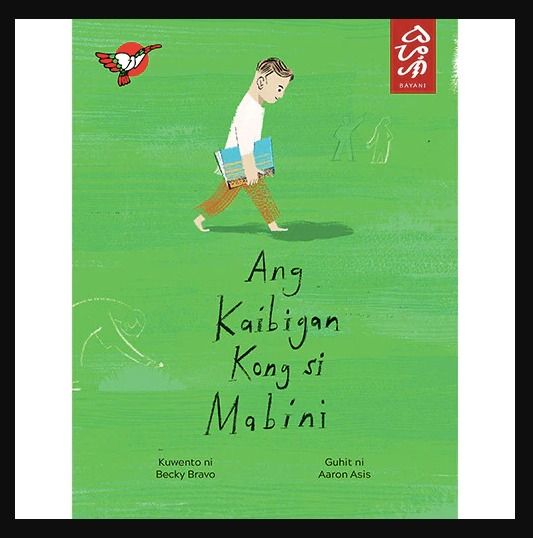 Ang Kaibigan Kong si Mabini | Filipino | Adarna House | Children’s Book ...