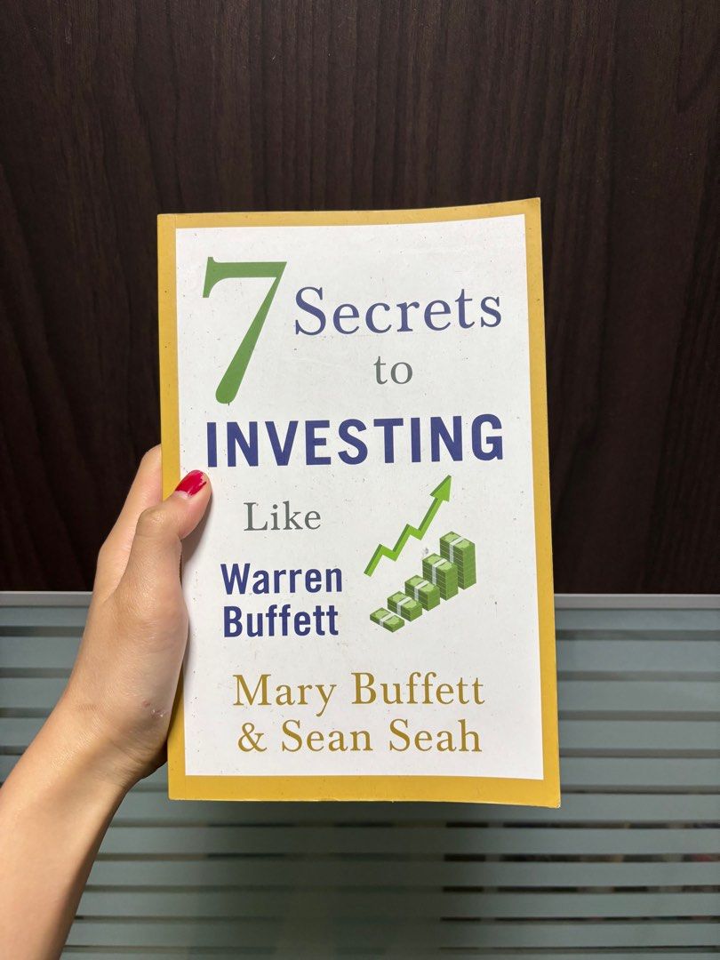 7 Secrets To Investing Like Warren Buffett By Mary Buffett And Sean