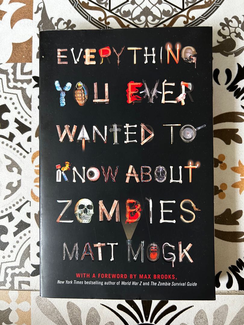everything you ever wanted to know about zombies, Hobbies & Toys, Books ...