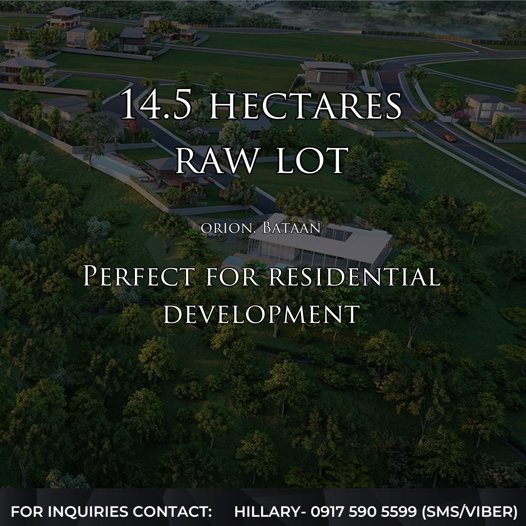 FOR SALE: 14 hectares raw lot in Orion Bataan, Property, For Sale, Lot ...