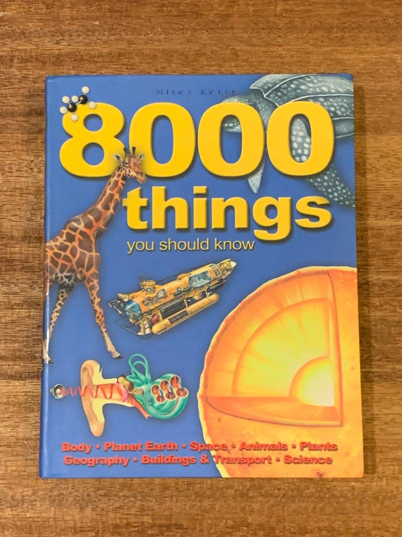 Miles Kelly ; 8000 things you should know | Body • Planet Earth - Space ...