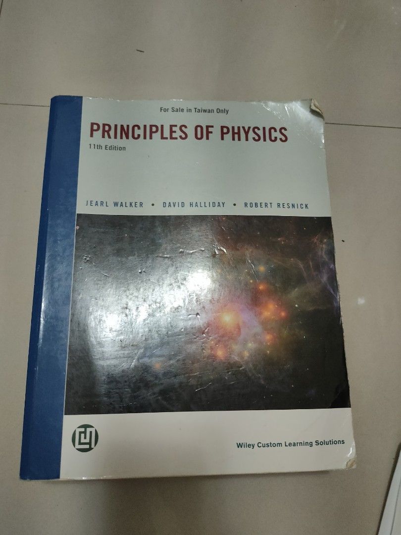 principle of physics 11th halliday 普通物理 原文書, 書籍、休閒與玩具, 書本及雜誌, 教科書、參考書在旋轉拍賣