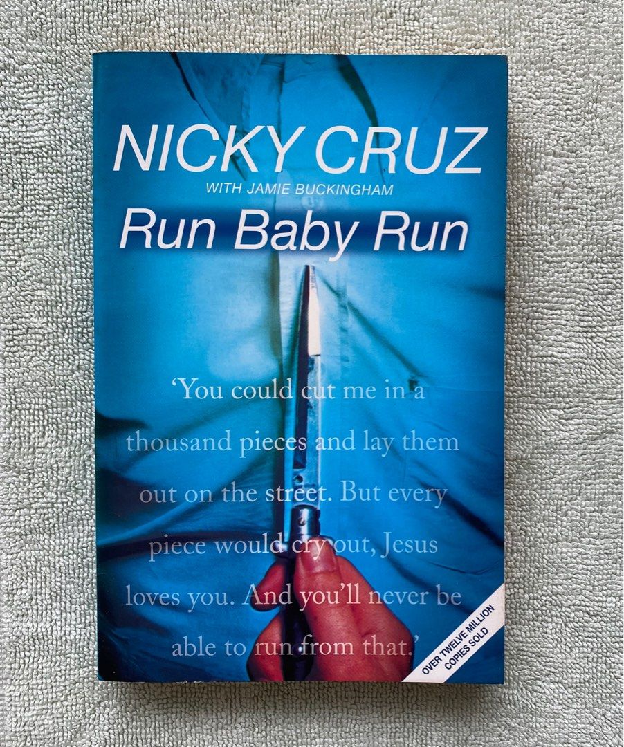 “Run Baby Run” The True Story Of Nicky Cruz, Hobbies & Toys, Books ...