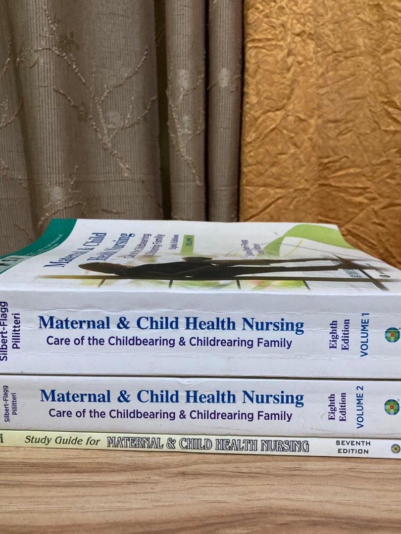Maternal and Child Health Nursing (Silbert-Flagg & Pillitteri, 8th ed ...
