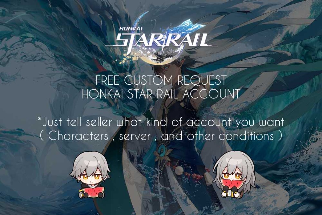 Free Custom Request Honkai Star Rail Account, Video Gaming, Gaming Accessories, Game Gift Cards ...
