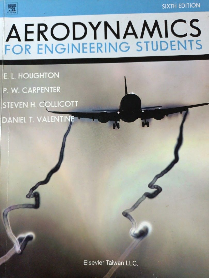 Aerodynamic for Engineering Students 6/E HOUGHTON, 書籍、休閒與玩具, 書本及雜誌, 教科書 ...