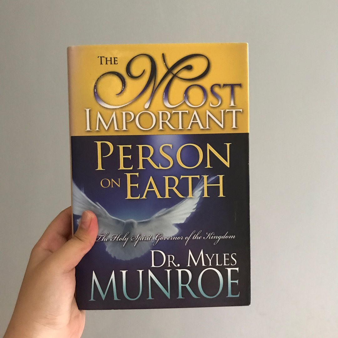 The Most Important Person on Earth by Dr. Myles Munroe, Hobbies & Toys ...