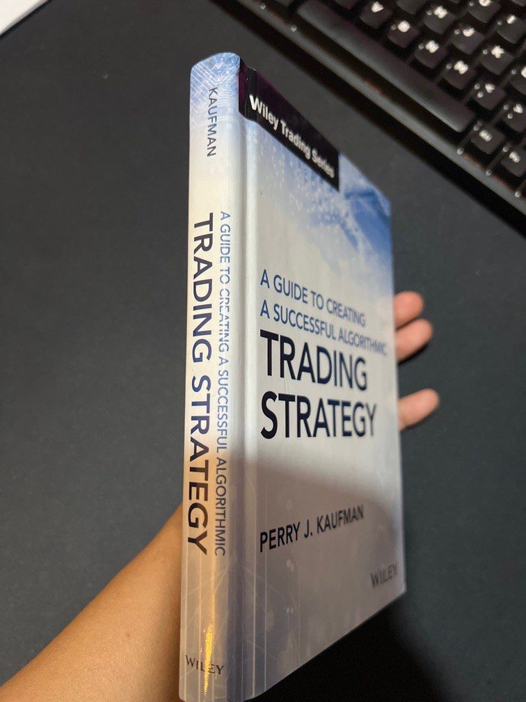 A Guide To Creating A Successful Algorithmic Trading Strategy- Perry J ...