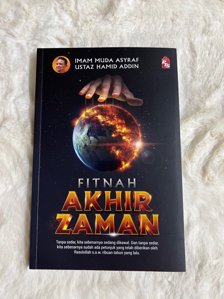 BUKU: FITNAH AKHIR ZAMAN BY IMAM MUDA ASYRAF PTS, Hobbies & Toys, Books ... BUKU: FITNAH AKHIR ZAMAN BY IMAM MUDA ASYRAF PTS, Hobbies & Toys, Books ...