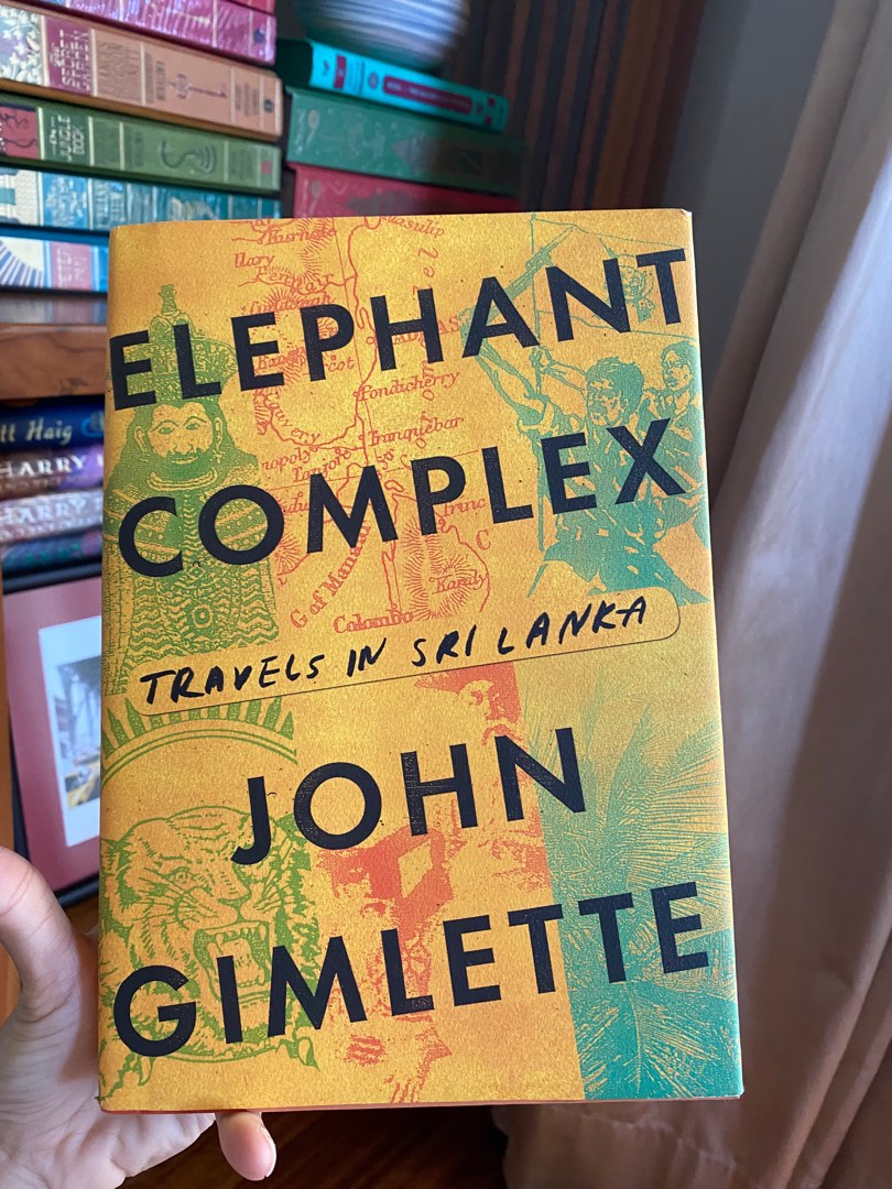 Elephant Complex by John Gimlette, Travels in Sri Lanka, Hobbies & Toys ...