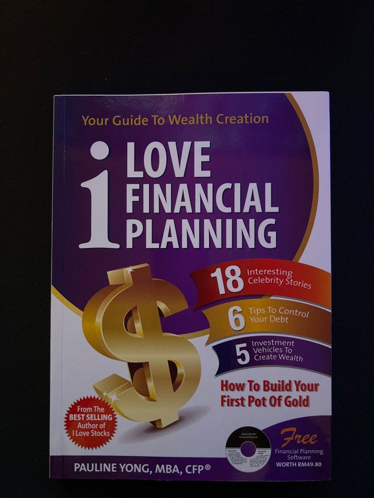 I Love Financial Planning, Your Guide to Wealth Creation - Pauline Yong ...