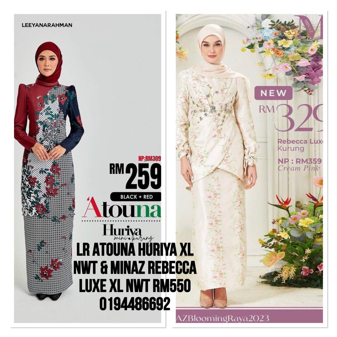 Leeyanarahman Atouna Huriya Mini kurung XL & Minaz Rebecca Luxe XL ...