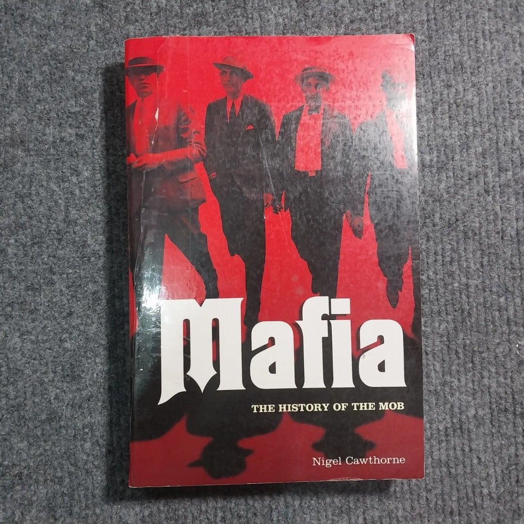 MAFIA: The History of the Mob by Nigel Cawthorne, Hobbies & Toys, Books ...