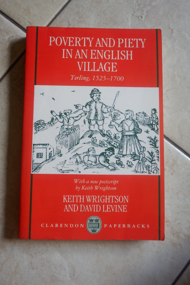 Poverty and Piety in an English Village by Keith Wrightson & David ...
