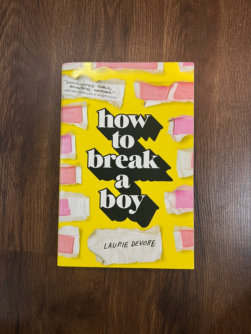 How To Break A Boy - Laurie Devore, Hobbies & Toys, Books & Magazines ...