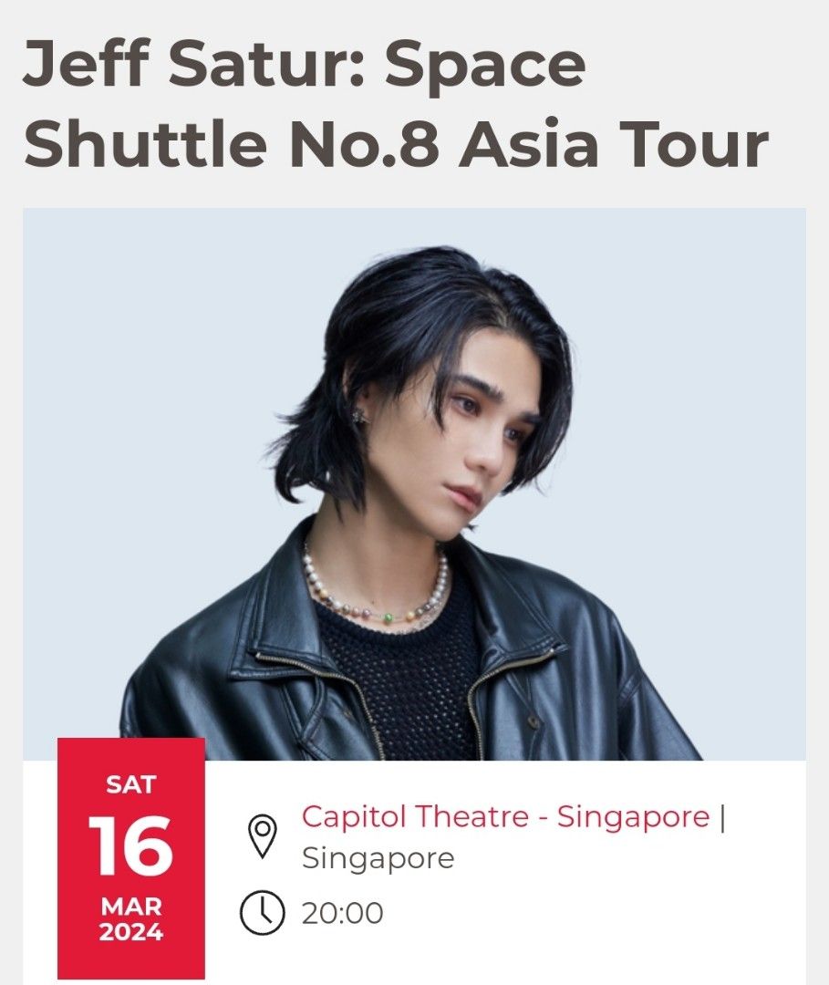 JEFF SATUR SPACE SHUTTLE NO.8 IN SINGAPORE, Tickets & Vouchers, Event Tickets on Carousell