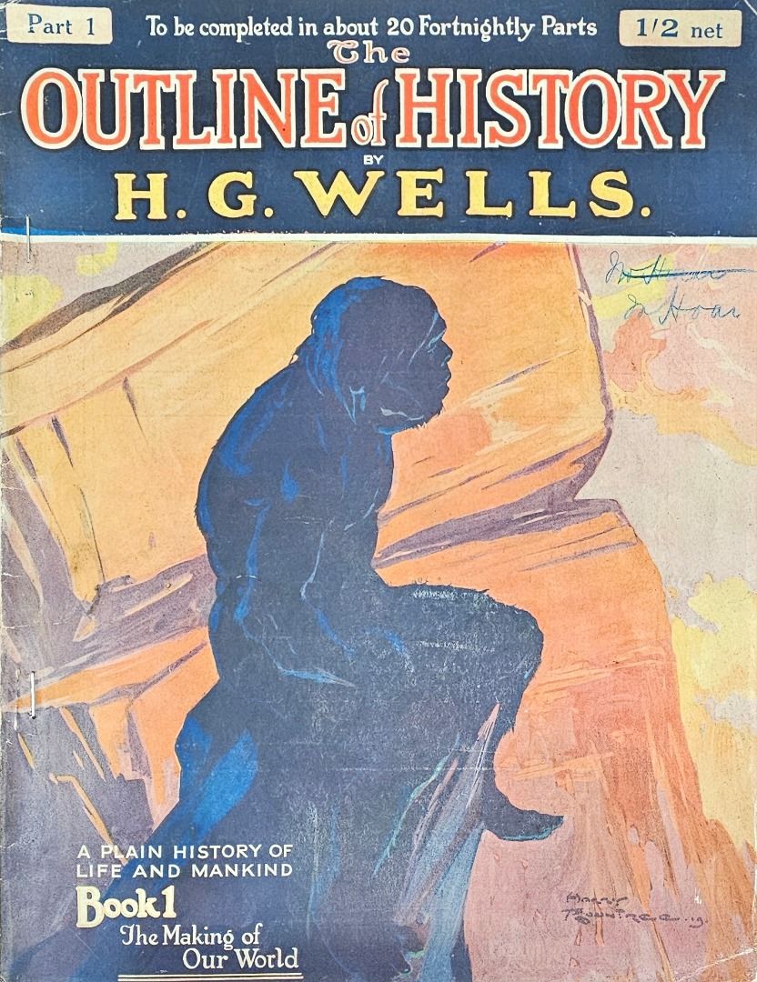 H G Wells - The Outline Of History - 1st Edition Magazine Full Set ...