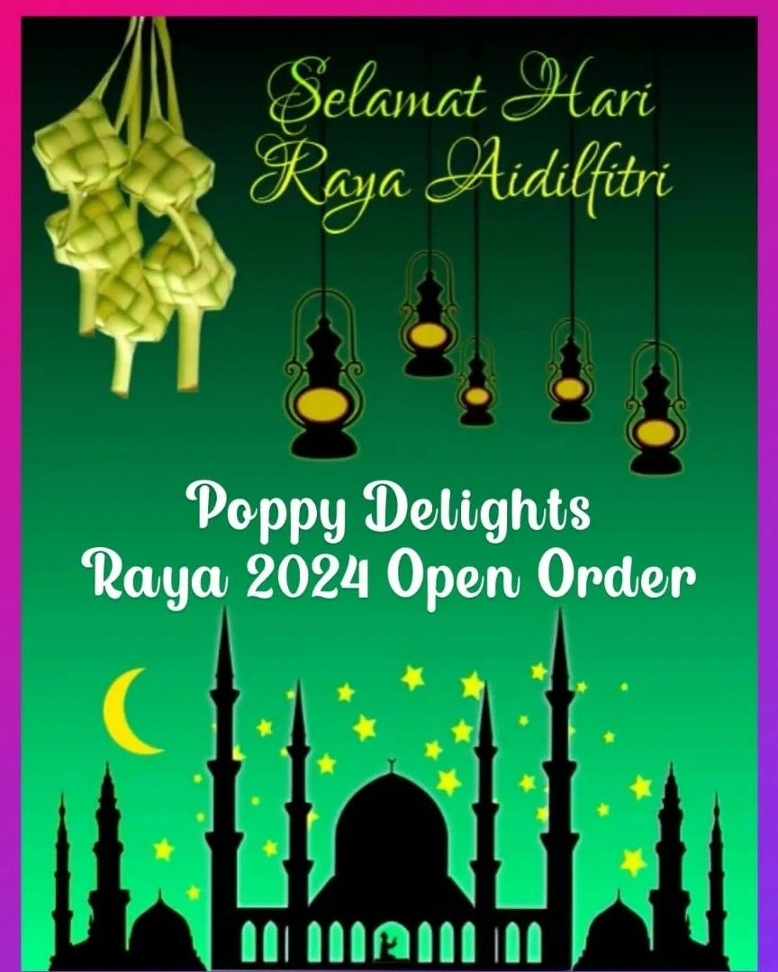 Raya 2024 Open Orders, Food & Drinks, Homemade Bakes on Carousell