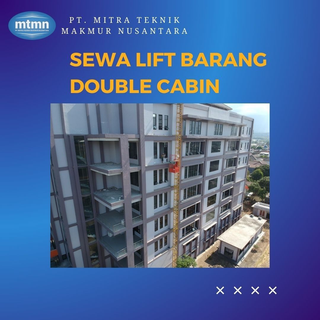 Sewa Alat Proyek Lift Barang Double Cabin 1- 4 Ton Bisa Nego | Lift ...