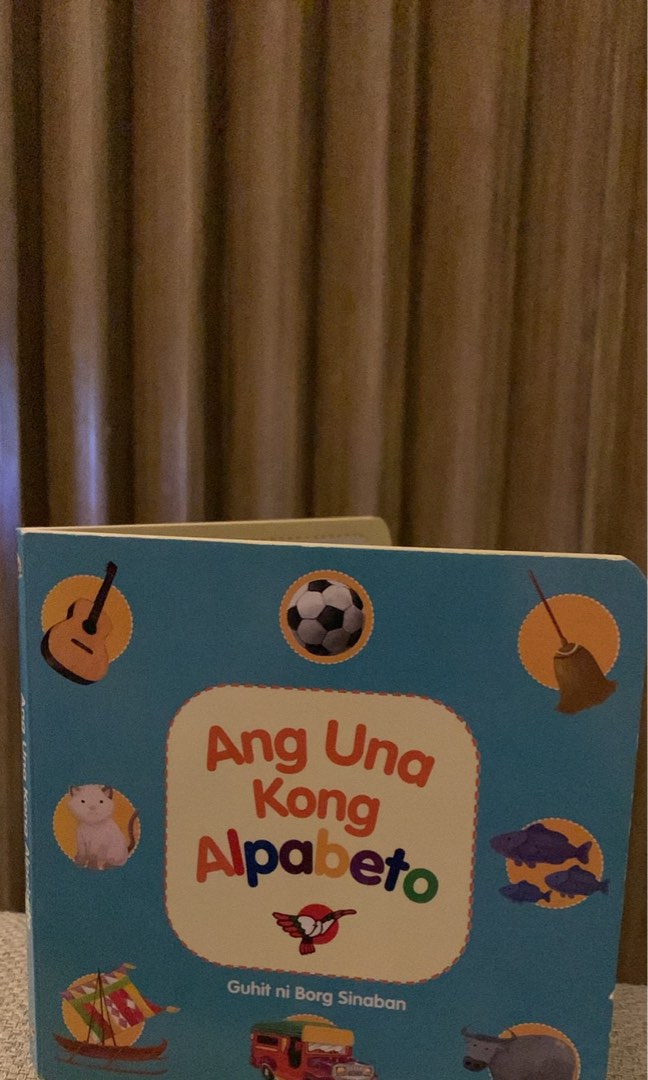Ang Una Kong Alpabeto Board Book in Filipino Illustration by Borg ...