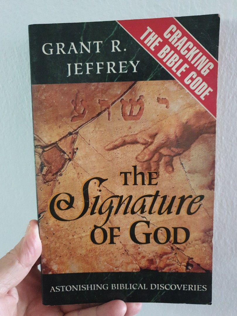 THE SIGNATURE OF GOD - GRANT R. JEFFREY, Hobbies & Toys, Books ...