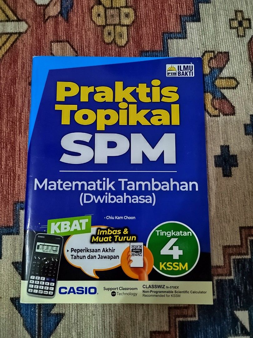 PRAKTIS TOPIKAL/PRAKTIS HEBAT SPM TINGKATAN 4 ADDITIONAL MATHEMATICS KSSM SPM KBAT, Hobbies ...