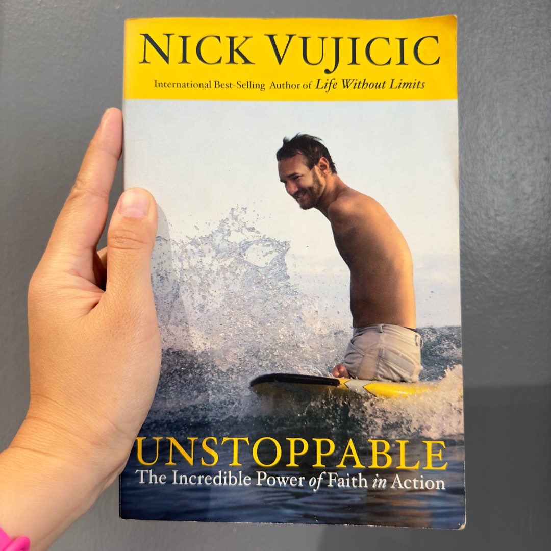 Unstoppable by Nick Vujicic, Hobbies & Toys, Books & Magazines, Fiction ...