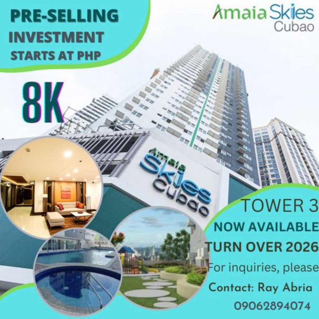 AMAIA SKIES CUBAO TOWER 3 PRE-SELLING FOR 8K ONLY! PAYABLE FOR 42 ...