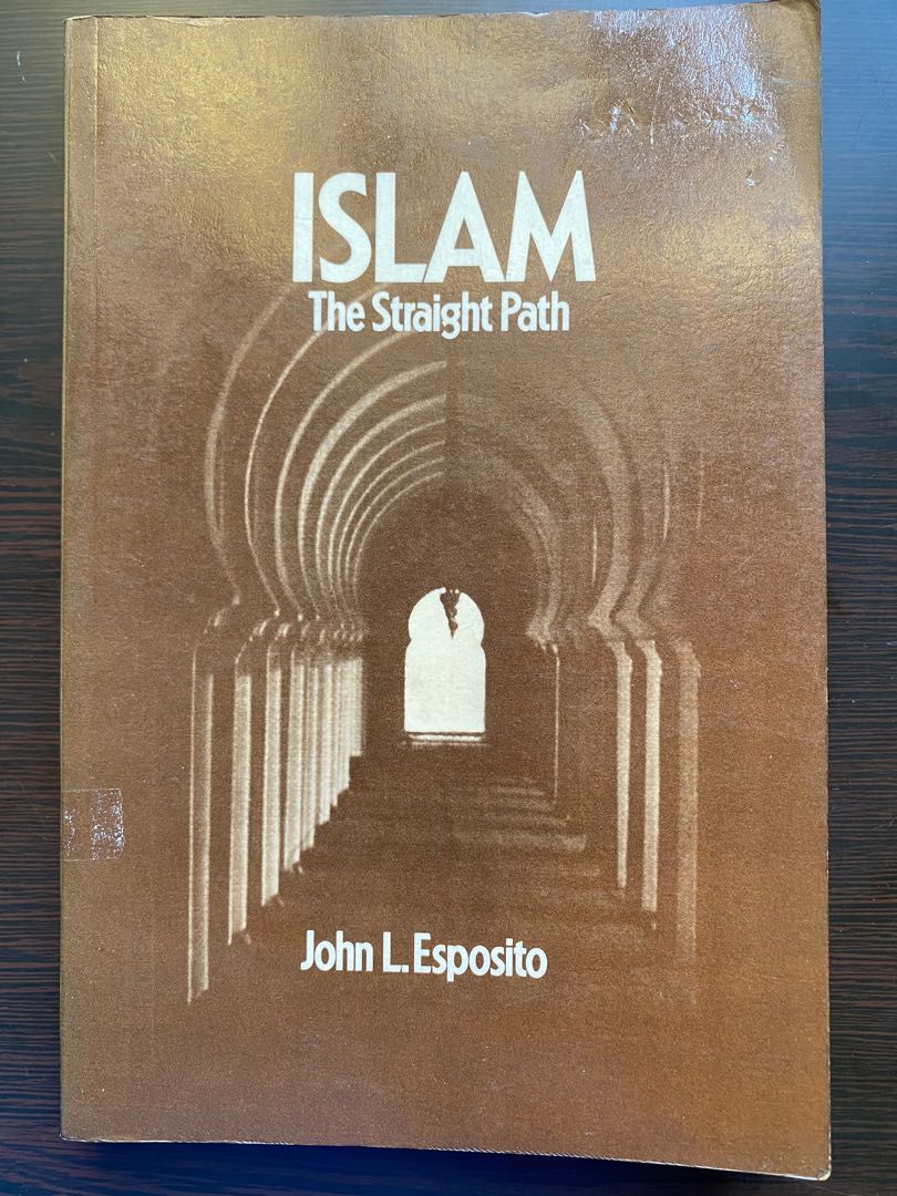 Islam: The Straight Path, John L. Esposito, Hobbies & Toys, Books ...