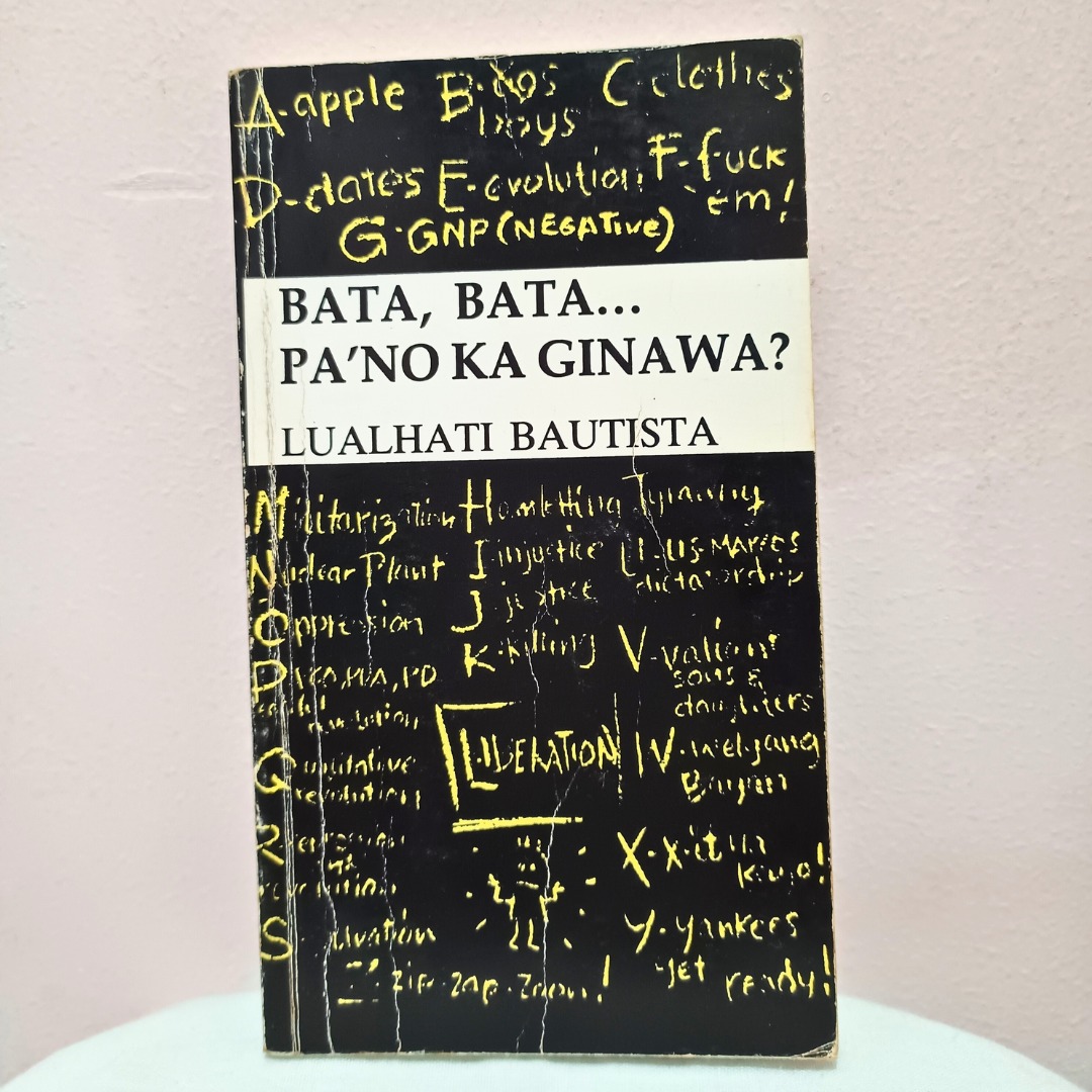 Bata, Bata...Pa'no Ka Ginawa? by Lualhati Bautista | Preloved Filipino ...