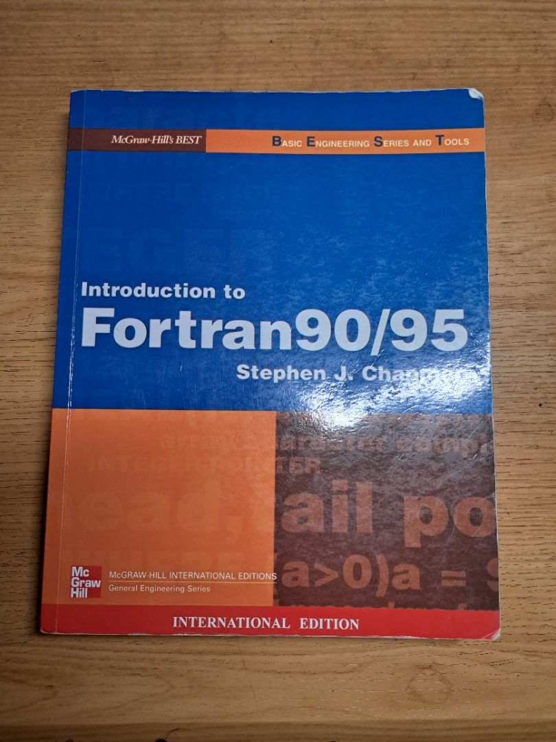 【教科書】Introduction to Fortran 90/95, 書籍、休閒與玩具, 書本及雜誌, 教科書、參考書在旋轉拍賣