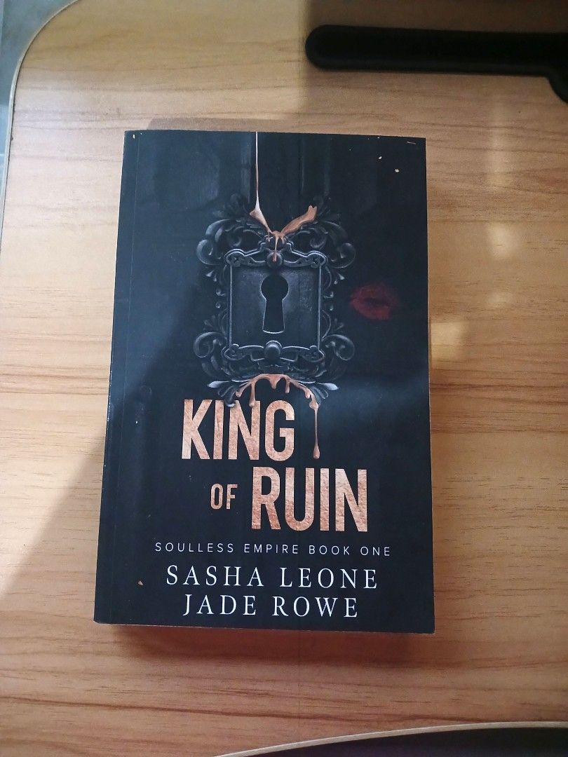 King of Ruin (Soulless Empire Book 1) by Sasha Leone & Jade Rowe ...