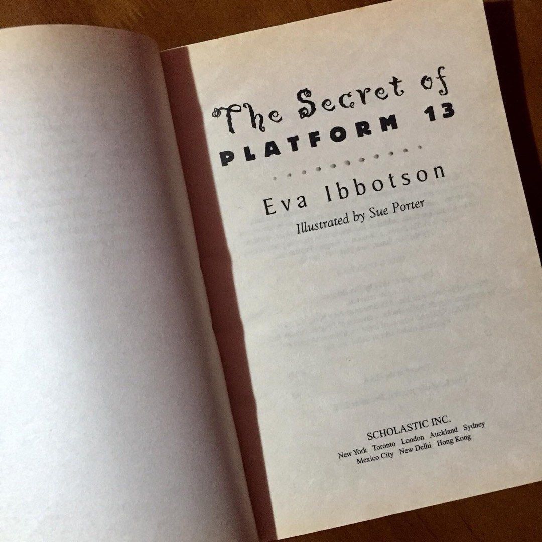 The Secret of Platform 13 by Eva Ibbotson, Illustrated by Sue Porter ...