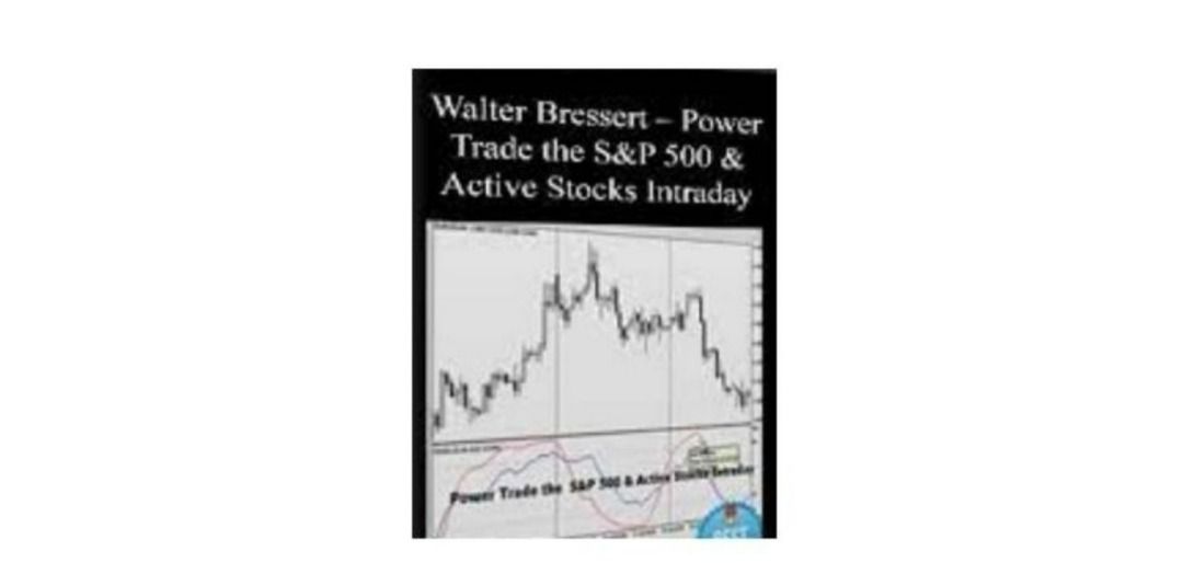 Walter Bressert – Power Trade the S And P 500 And Active Stocks ...