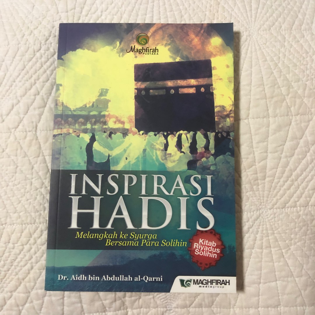 Inspirasi Hadis Melangkah ke Syurga Bersama Para Solihin Kitab Riyadus ...