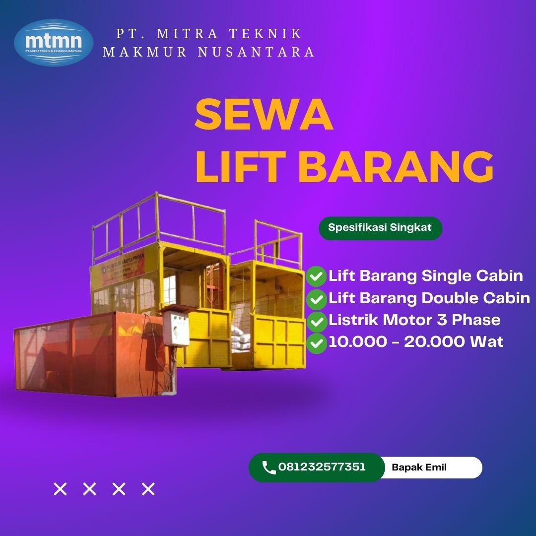 SEWA LIFT BARANG 1- 4 TON HARGA BISA NEGO | SEWA LIFT BARANG | SEWA ...