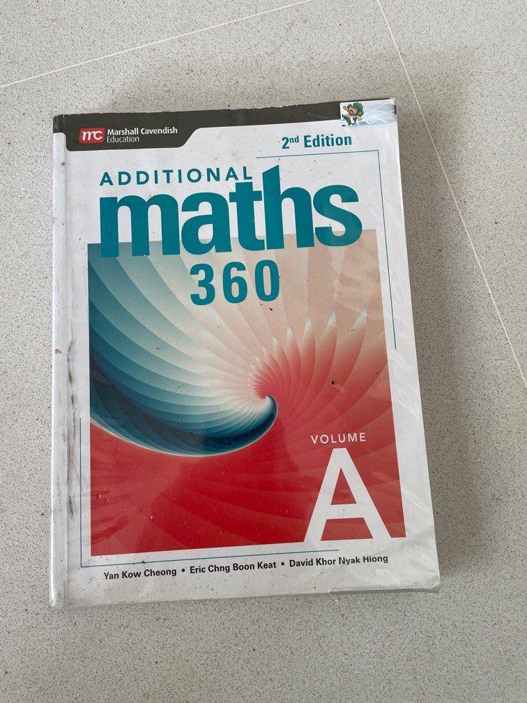 Additional Maths 360, Hobbies & Toys, Books & Magazines, Textbooks on ...