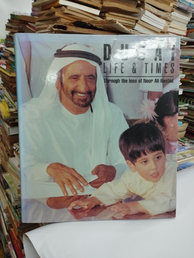 (ENG) Dubai Life & Times - Through The Lens Of Noor Ali Rashid, Hobbies ...