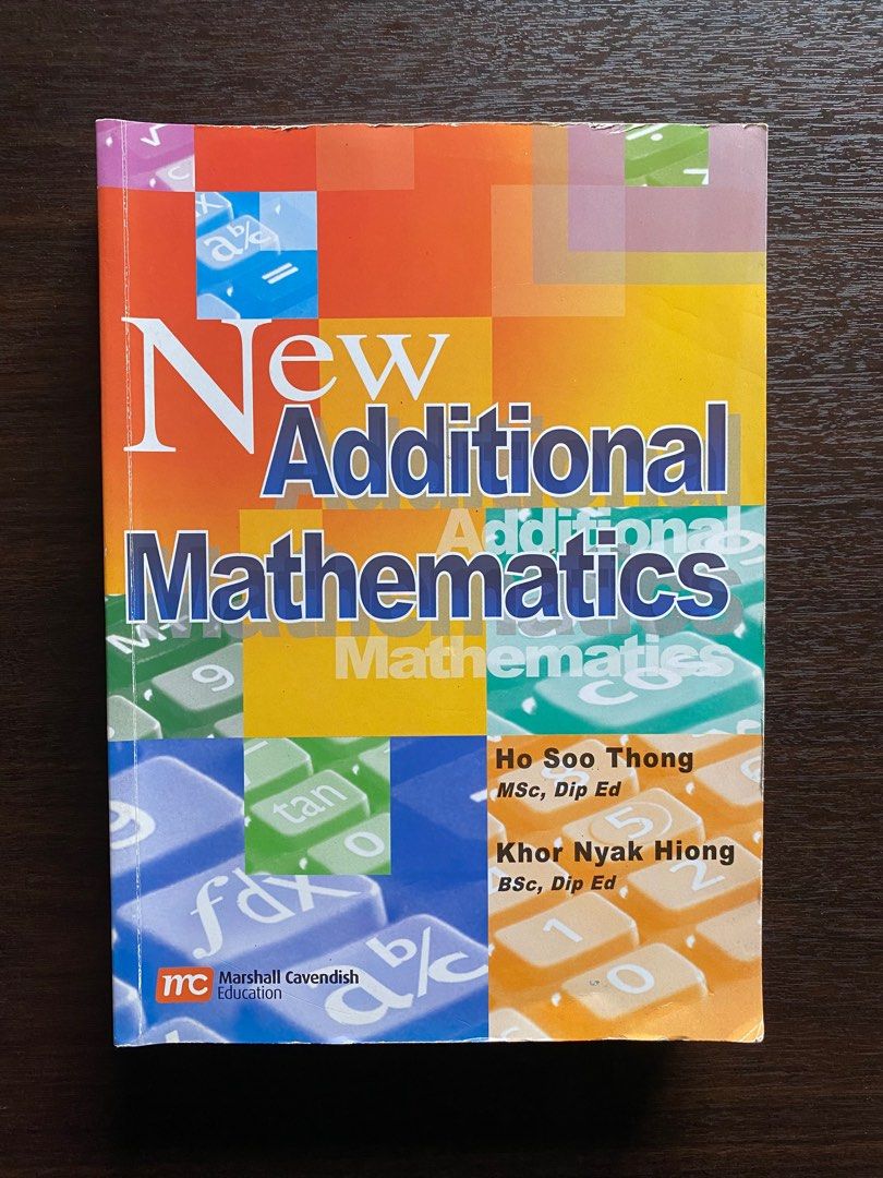 New Additional Mathematics, Hobbies & Toys, Books & Magazines, Textbooks on Carousell
