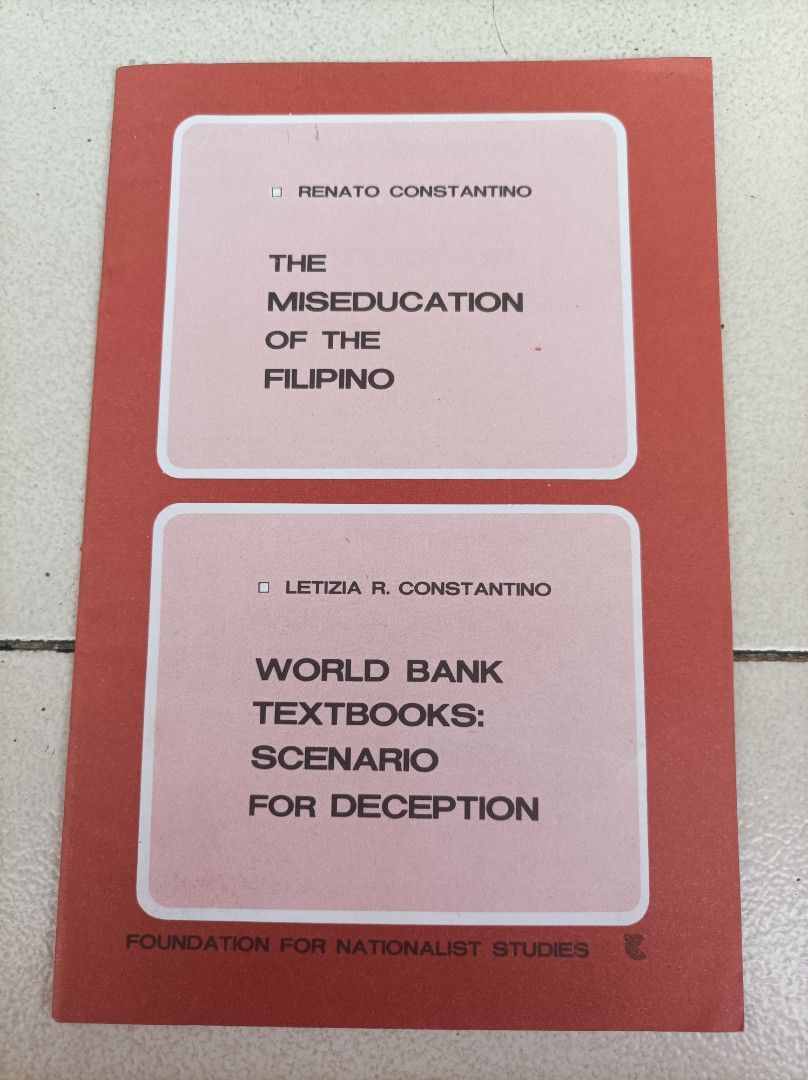THE MISEDUCATION OF THE FILIPINO PEOPLE by RENATO CONSTANTINO, Hobbies & Toys, Books & Magazines ...