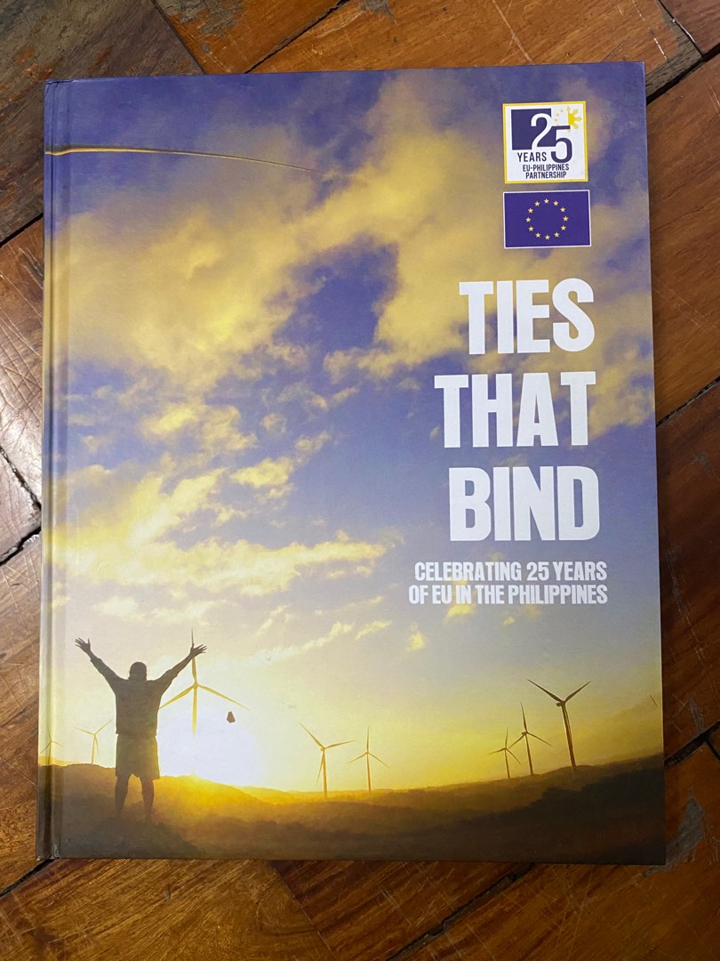 TIES THAT BIND CELEBRATING 25 Years of EU in the Philippines Book ...