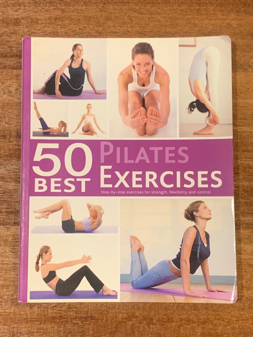 50 BEST PILATES EXERCISES ;Step-by-step exercises for strength ...