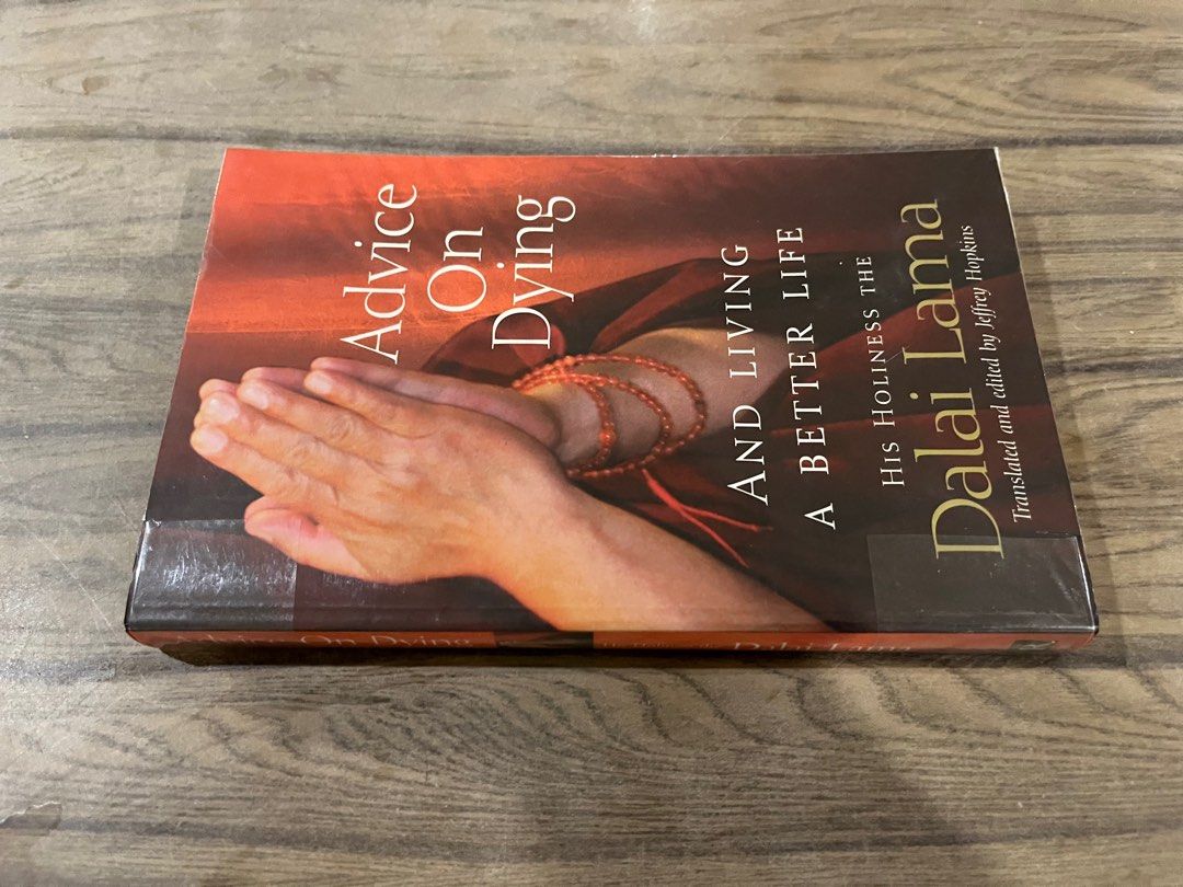 Advice on Dying - Dalai Lama, Hobbies & Toys, Books & Magazines ...