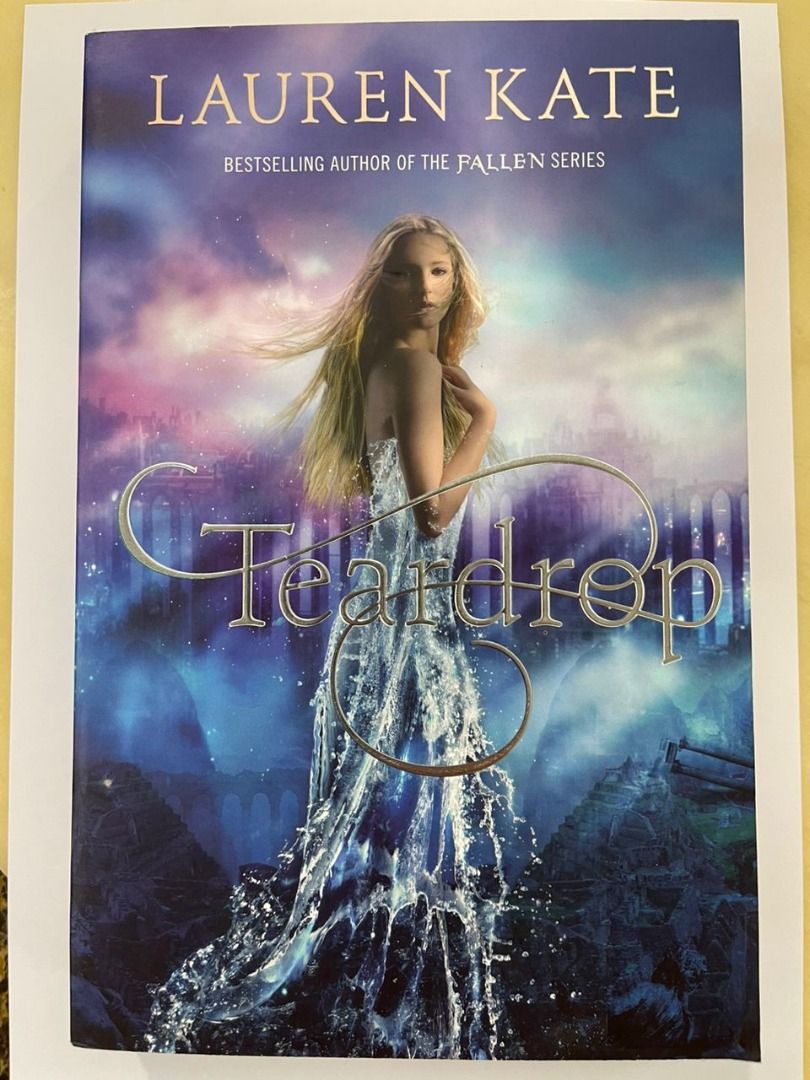 Teardrop by Lauren Kate, Hobbies & Toys, Books & Magazines, Storybooks ...